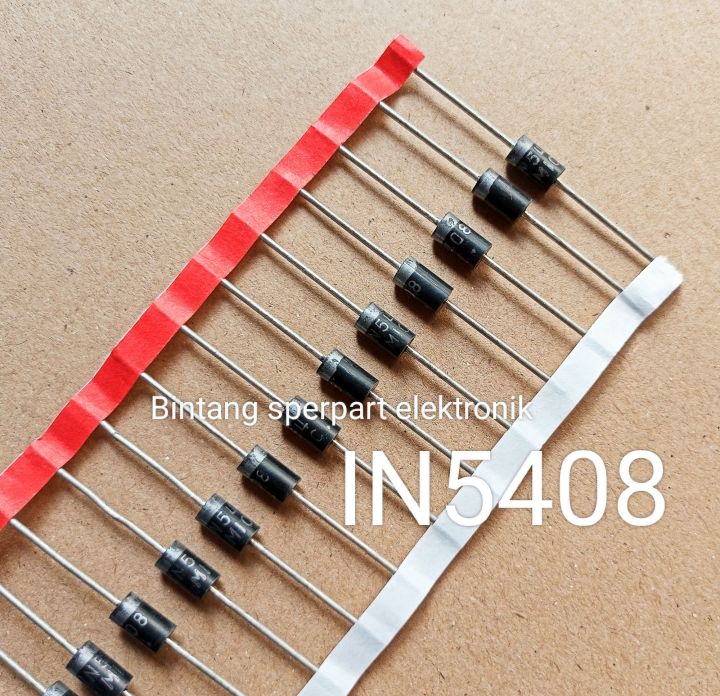 (10 Buah) DIODA IN5408 3A MIC DIODE 1N5408 DIODA 1N5408 3A DIODA IN ...