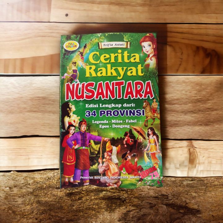 Buku Cerita Rakyat Nusantara Indonesia 34 Provinsi | Lazada Indonesia