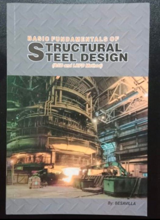 Basic Fundamentals of STRUCTURAL STEEL DESIGN by besavilla | Lazada PH