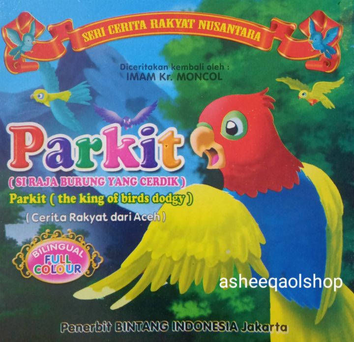 Buku Dongeng Cerita Rakyat Dari Aceh Burung Parkit | Lazada Indonesia