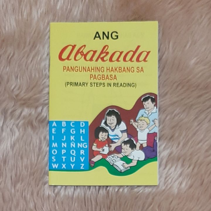 [Baratillo] Ang Abakada: Pangunahing Hakbang sa Pagbasa Filipino ...