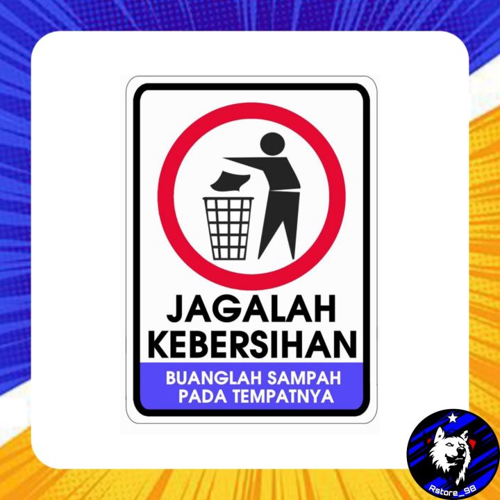 STICKER STIKER DILARANG BUANG SAMPAH SEMBARANGAN + LAMINASI GLOSSY ...
