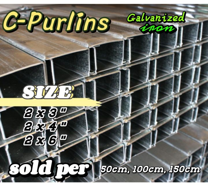 C-Purlins Galvanized Iron 2x3", 2x4", 2x6" sold per 50cm, 100cm, 150cm ...