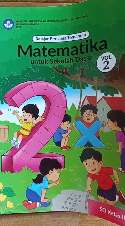 Buku Paket Matematika Kelas 2 SD Kurikulum Merdeka Matematika Volume 2 ...