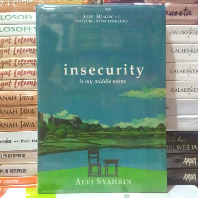 Buku INSECURITY IS MY MIDDLE NAME by ALVI SYAHRIN | Lazada Indonesia