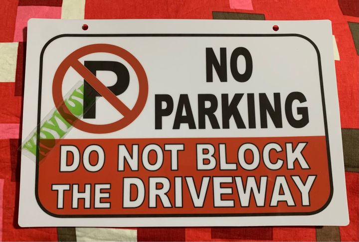PVC Hard Signage NO PARKING DO NOT BLOCK THE DRIVEWAY 7.8x11 inches ...