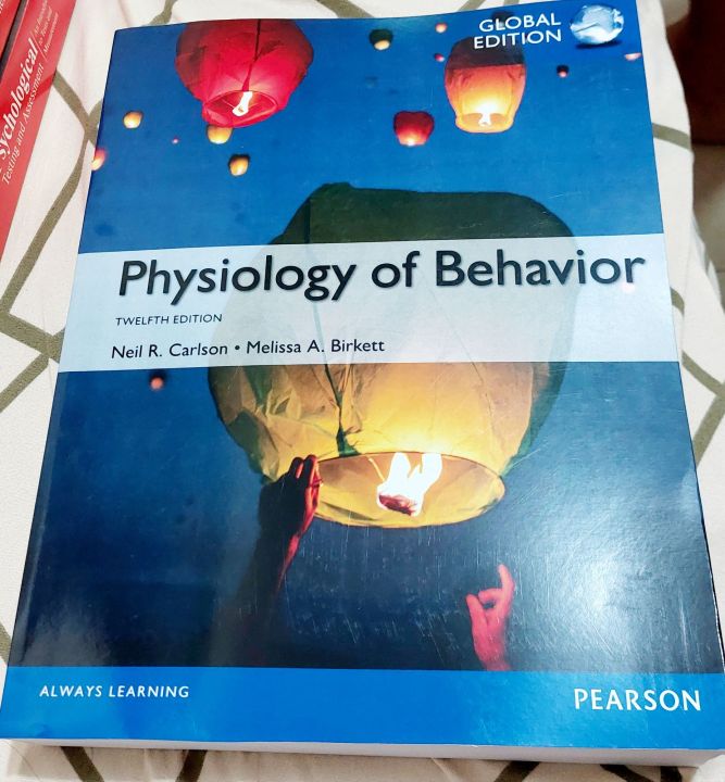 Physiology of Behavior 12 ed by Melissa Birkett and Neil Carlson ...