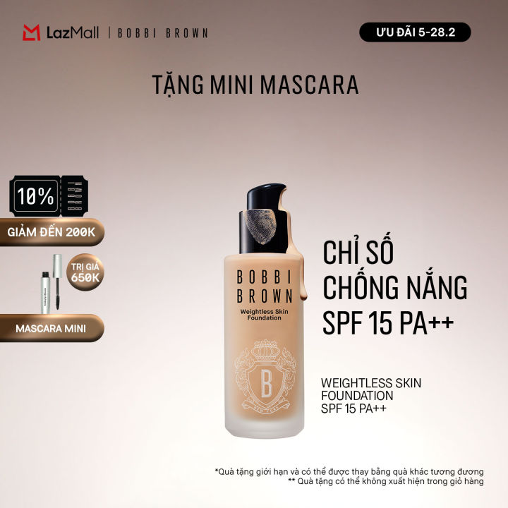 [ƯU ĐÃI 5-28.2] Bobbi Brown Weightless Skin Foundation SPF 15 PA++ ...