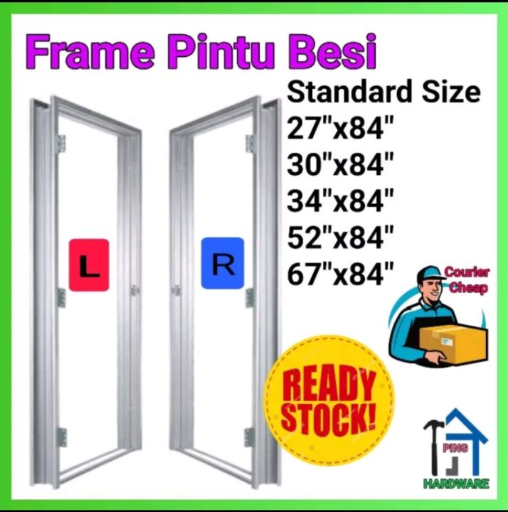 Frame Pintu Besi(27"/30'/34"/52"/67") Standard Size | Lazada