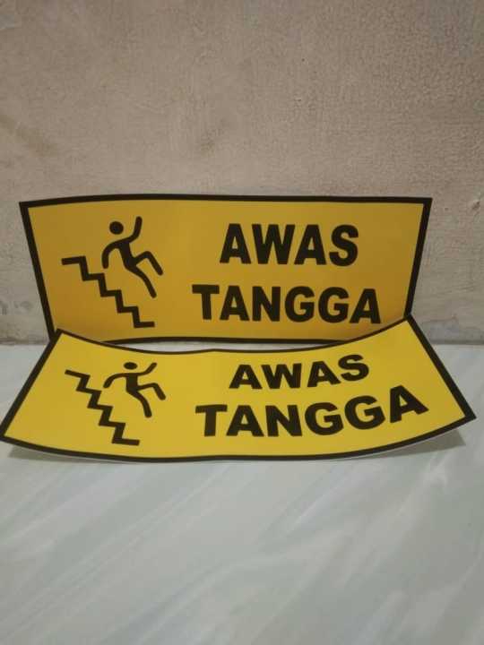 STIKER SIGN AWAS TANGGA 10X23CM. RAMBU K3 SAFETY | Lazada Indonesia