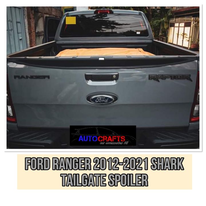 Ford Ranger/Raptor 2012-2021 Shark Tailgate spoiler | Lazada PH