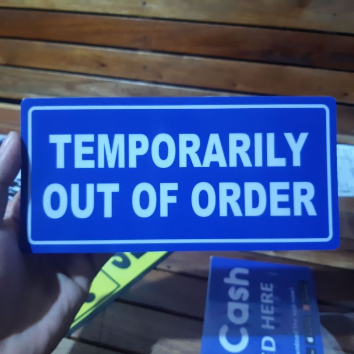 TEMPORARILY OUT OF ORDER SIGNAGE PVC TYPE WATERPROOF AND NON-FADING ...