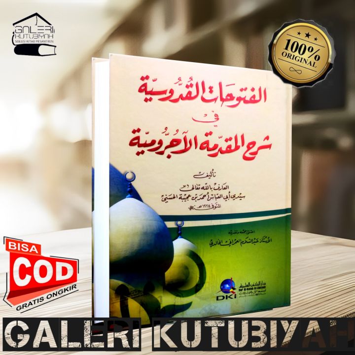 Kitab Al Futuhat Quddusiyyah Syarah Muqoddimah Ajurrumiyyah DKi Beirut ...