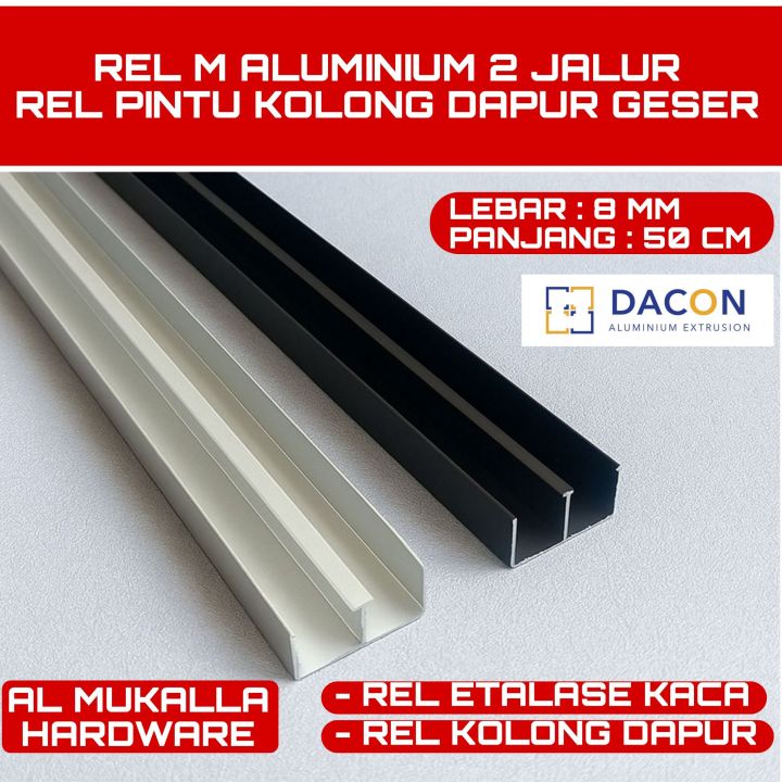 Rel Aluminium Kolong Dapur M Panjang 50 CM DACON - Rel Pintu Geser ...