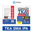 Buku Kompeten TKA SD - TKA SMP - TKA IPA DAN IPS SMA / MA Tahun 2025/ ...