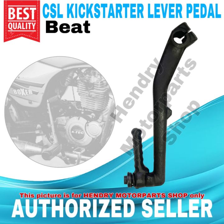CSL KICK STARTER LEVER PEDAL FOR HONDA BEAT MOTORCYCLE | Lazada PH