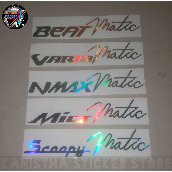 sticker cutting hologram tulisan beat matic vario matic nmax matic mio ...
