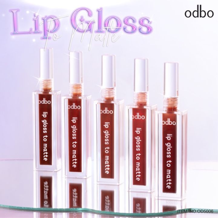 ODBO LIP GLOSS TO MATTE โอดีบีโอ ลิปกลอสทูแมท ขนาด 3.5 ml OD5006 ...