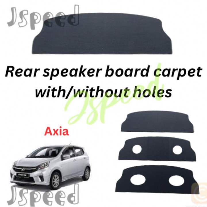 Perodua Axia (14-22yrs) rear speaker board with black carpet | Lazada