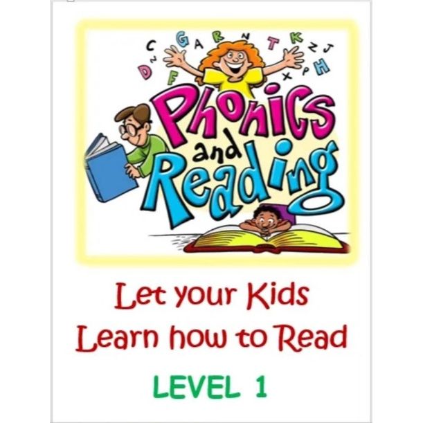 Phonics and Reading Level 1 "Let your kids Learn hownto Read" (68 pages ...