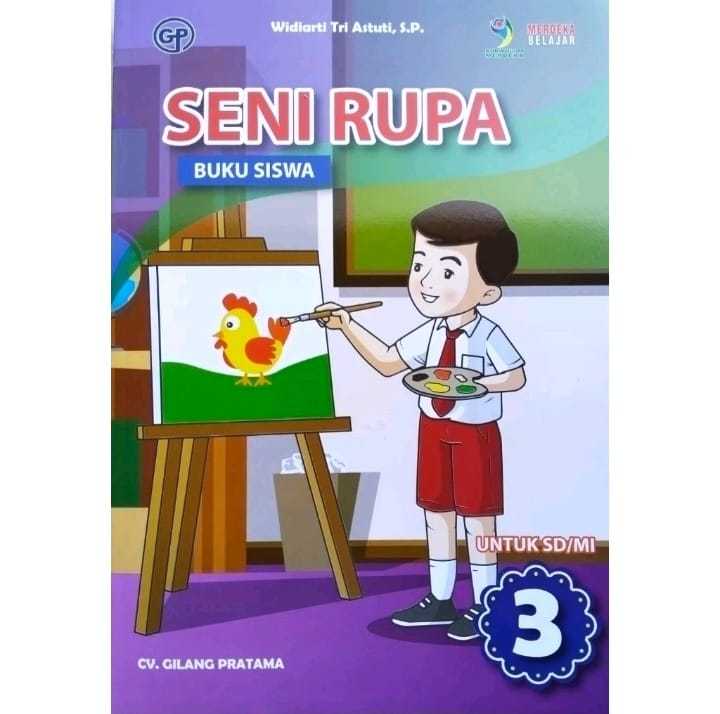 BUKU SISWA SENI RUPA KELAS 3 SD KURIKULUM MERDEKA TERBARU | Lazada Indonesia
