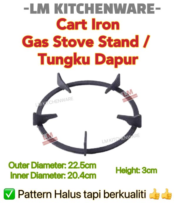 ROUND THIN GAS STOVE STAND / TUNGKU DAPUR BULAT HALUS / CAST IRON WOK ...