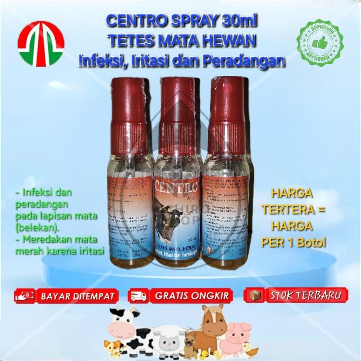 CENTRO SPRAY MATA 30ml TAMASINDO Tetes Mata untuk Hewan Ternak Sapi ...
