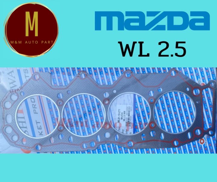 ประเก็นฝาสูบ MAZDA WL(ไฟคาบอน)FIGHTER 2500CC 12V WL01-10-271 ยี่ห้อ ...