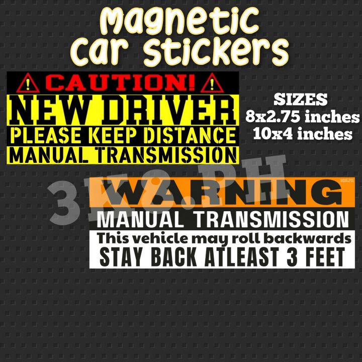 MAGNETIC CAR STICKER | WARNING NEW MANUAL TRANSMISSION | Lazada PH