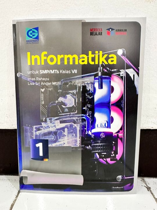 Buku Informatika Kelas VII.7 SMP Kurikulum Merdeka Grafindo | Lazada Indonesia