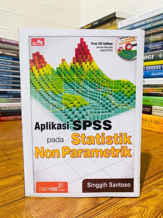 Aplikasi SPSS pada Statistik Non Parametrik - Singgih Santoso | Lazada Indonesia