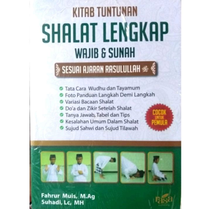 Kitab Tuntunan Shalat Lengkap Wajib & Sunah Sesuai Ajaran Rasulullah ...