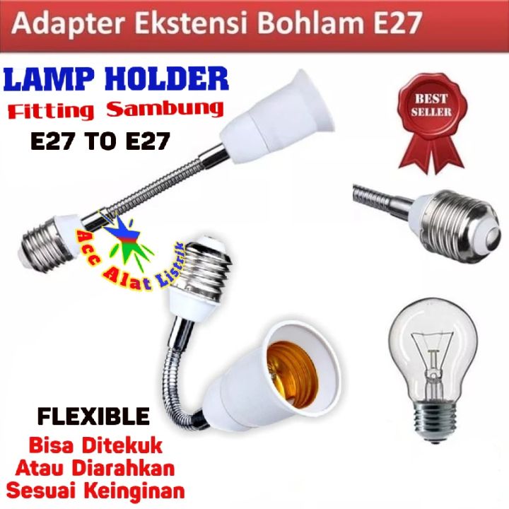 Fitting Lampu Flexibel E27 Fitting Sambung Holder Extension | Lazada ...