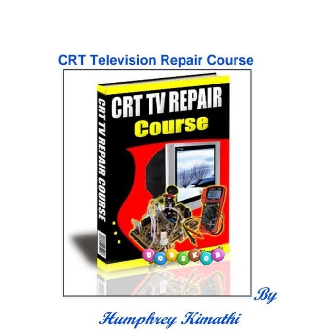 CRT TV Repair Course / CRT Television Troubleshooting Guide Book ...