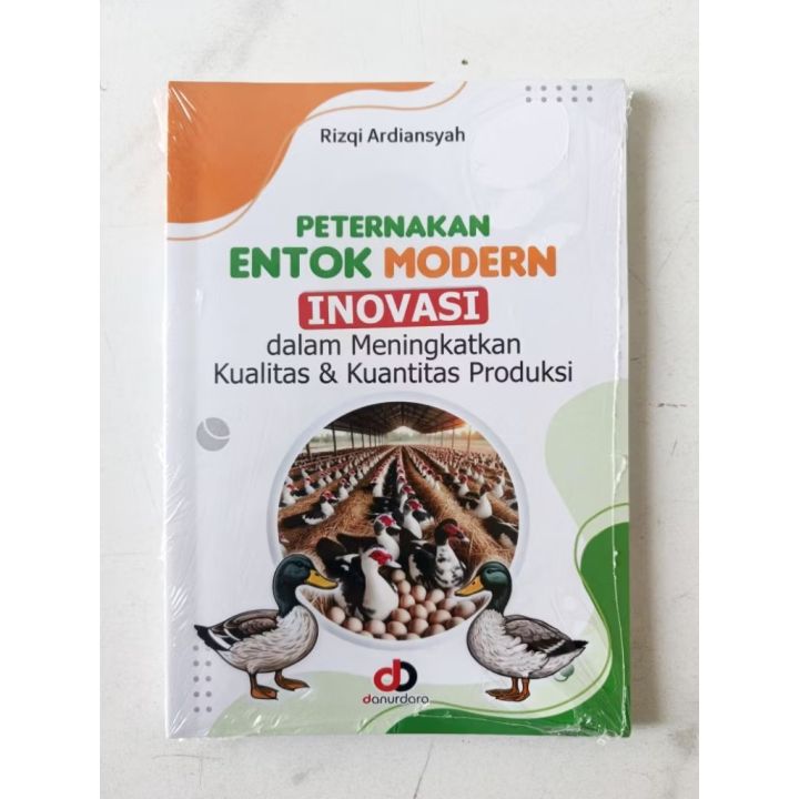 Buku Peternakan Entok Modern : Inovasi Dalam Meningkatkan Kualitas dan ...
