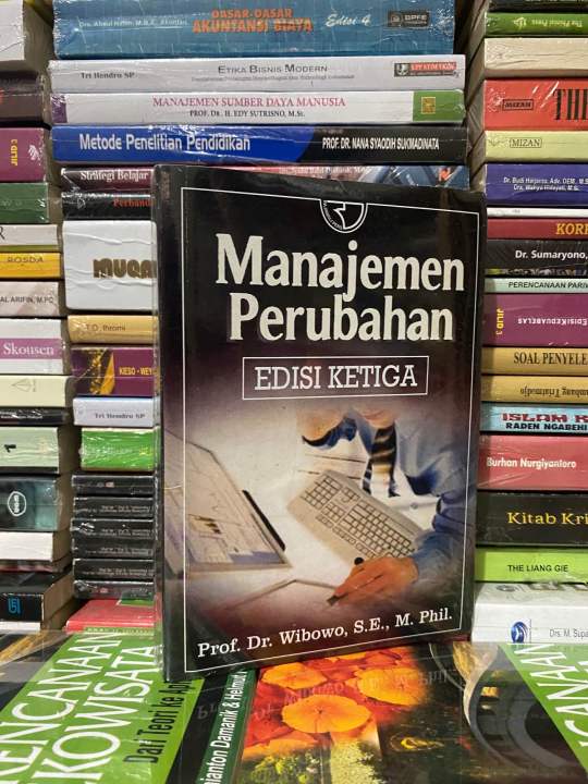 Manajemen Perubahan Edisi Ketiga - Prof. Dr. Wibowo | Lazada Indonesia