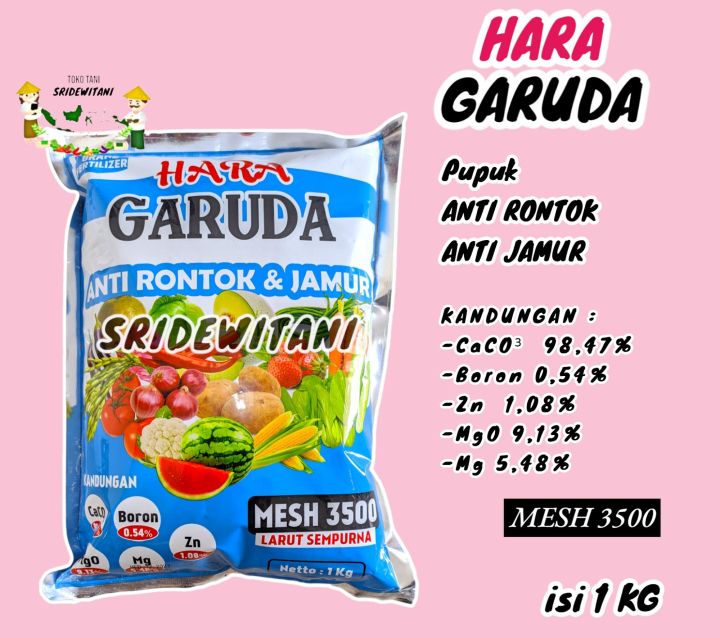 Pupuk Anti Rontok Bunga Buah Anti Jamur HARA GARUDA 1 KG MESH 3500 ...