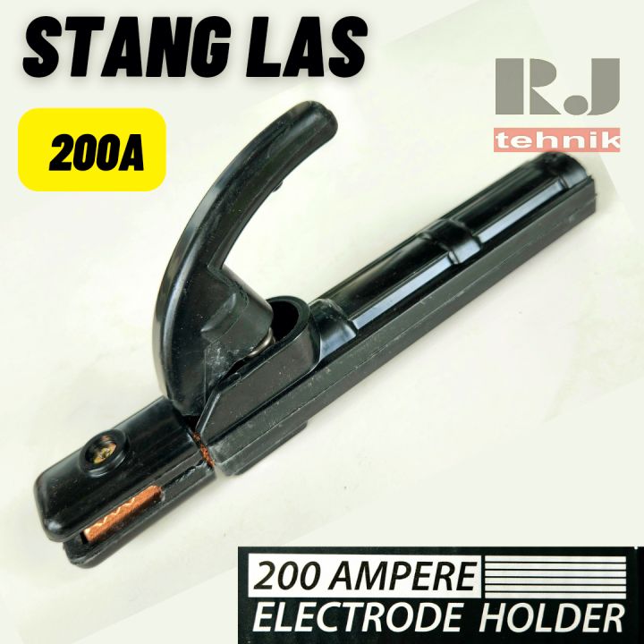 Tang Las 200A Electrode Holder 200 Ampere Stang Las Pegangan Las | Lazada Indonesia