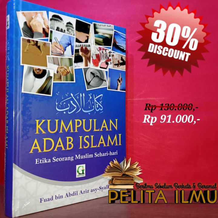 Buku Kumpulan Adab Islami - Etika Seorang Muslim Sehari-Hari (Terjemah ...