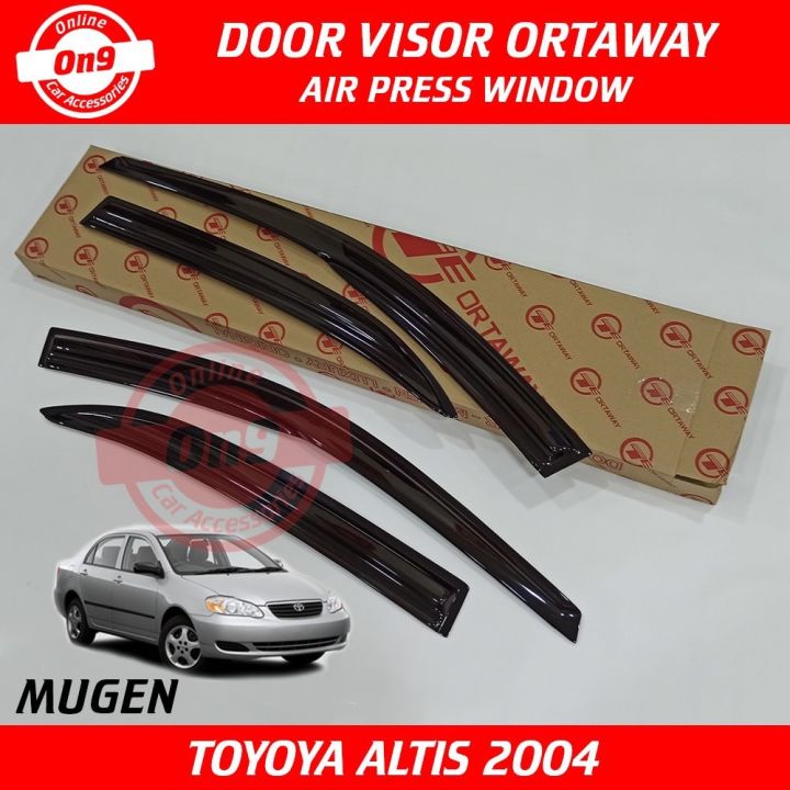 Toyota Altis 2004 2005 2006 2007 Door Visor Ortaway Mugen Style Window ...