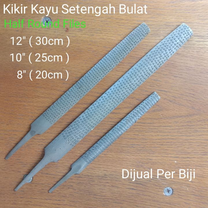 kikir kayu Patar Setengah lingkaran ( Half Round Files ) 12" -10" - 8 ...