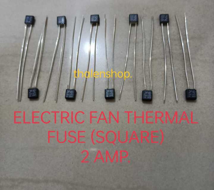 10PCS FOR 75PESOS , electric fan thermal fuse , electric fan fuse ...
