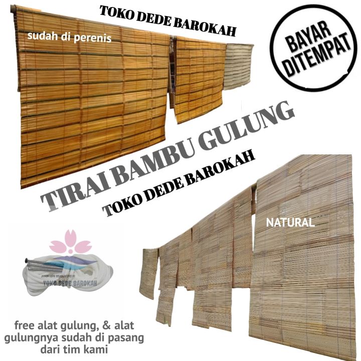 TIRAI bambu gulung penutup teras / kerey gulung anti hujan / wide bambu ...
