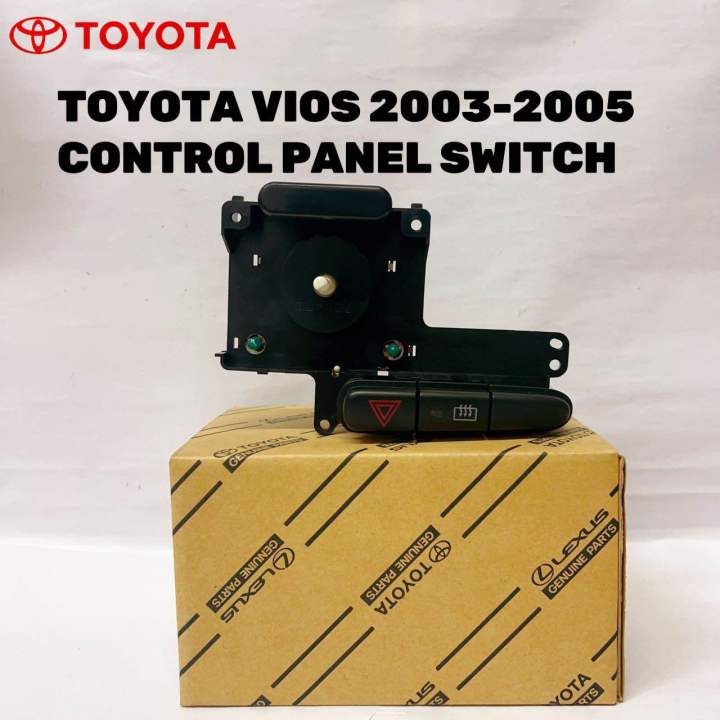 TOYOTA VIOS 2003-2005 CONTROL PANEL SWITCH (ORIGINAL) | Lazada