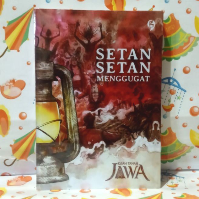Buku Novel Kisah Tanah Jawa; SETAN-SETAN MENGGUGAT | Lazada Indonesia