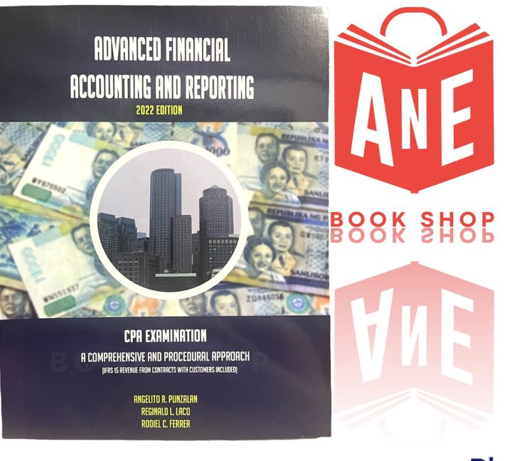 AUTHENTIC 2022 Edition - Advanced Financial Accounting and Reporting by Punzalan, Laco and ...