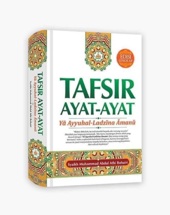 Tafsir Ayat-Ayat Ya Ayyuhal-Ladzina Amanu - Pustaka Al-Kautsar | Lazada ...