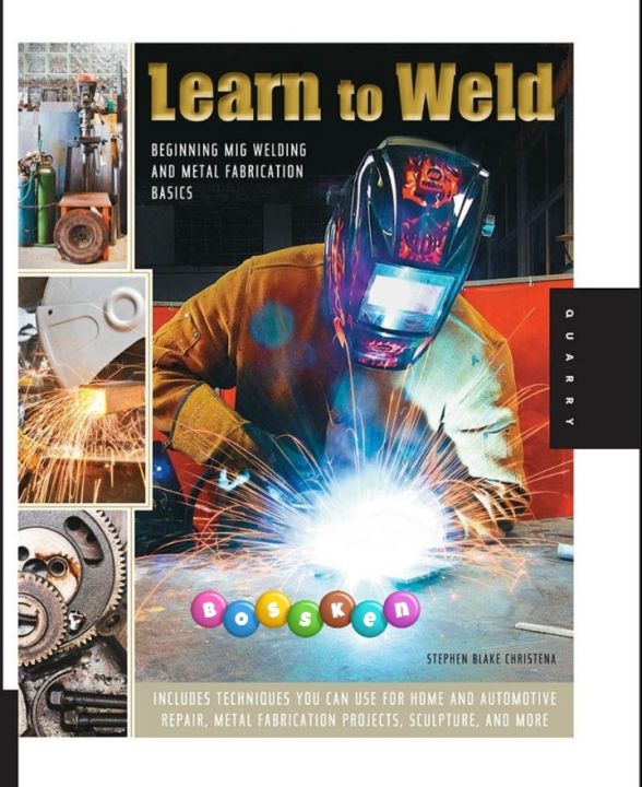 Learn To Weld (Beginning Mig Welding and Metal Fabrication Basics), Welding Book | Lazada PH