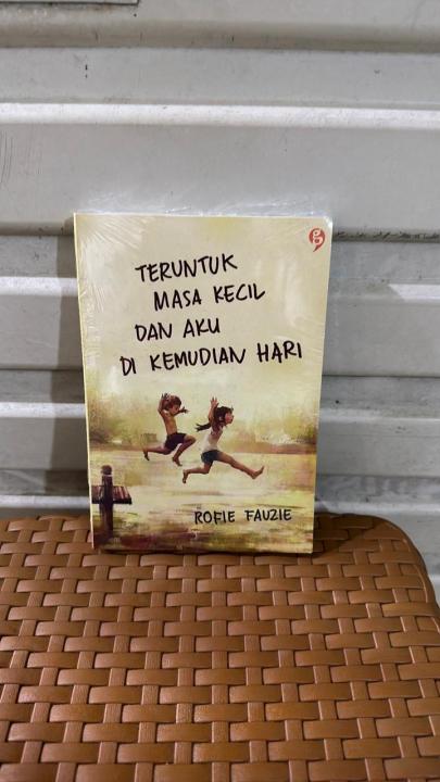 buku teruntuk masa kecil dan aku di kemudian hari | Lazada Indonesia