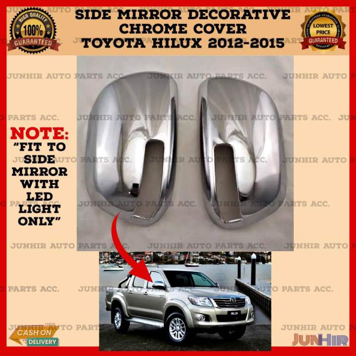 TOYOTA HILUX SIDE MIRROR CHROME COVER 2012 2013 2014 2015 | Lazada PH